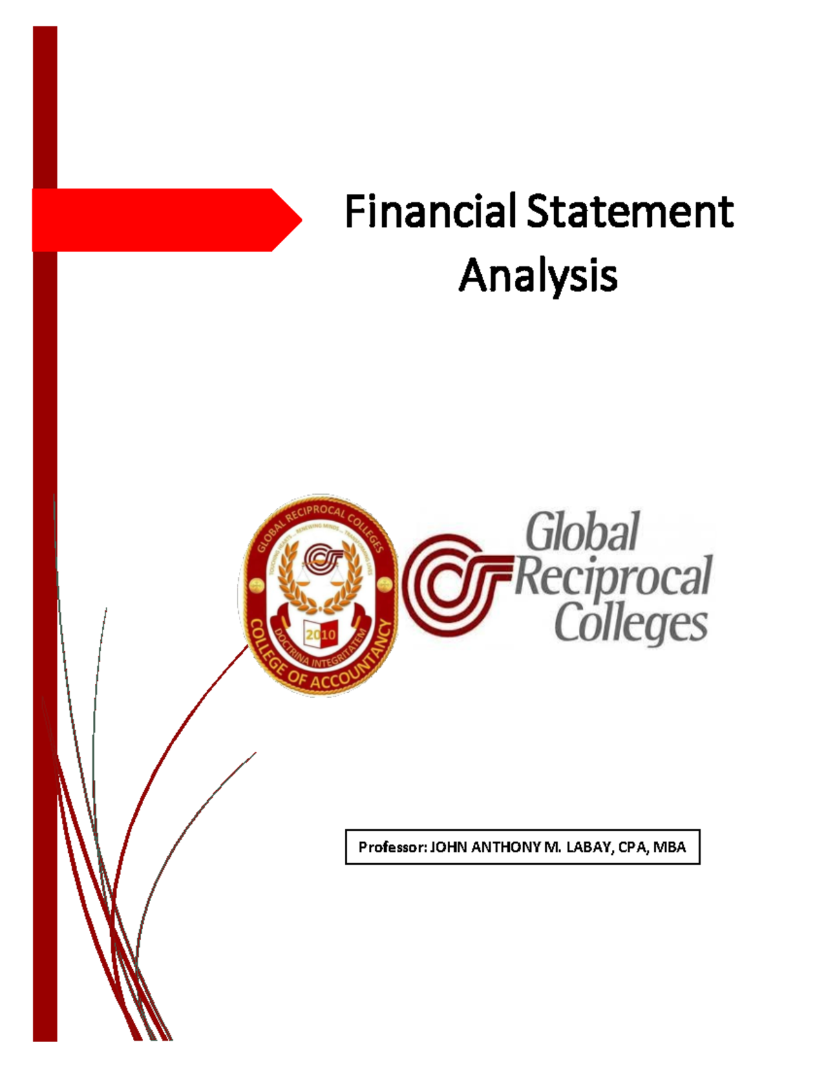 Financial Statement Analysis for ACC 454 - Insights and Techniques ...