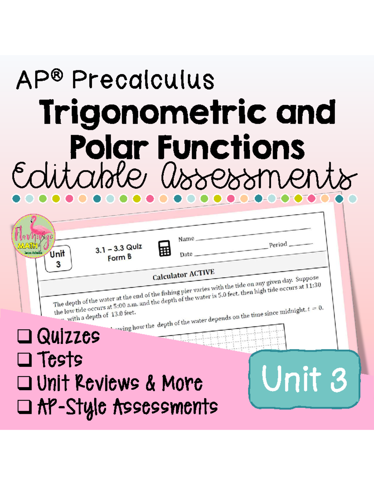 Unit 3: Trigonometric and Polar Functions Assessments Bundle - Studocu