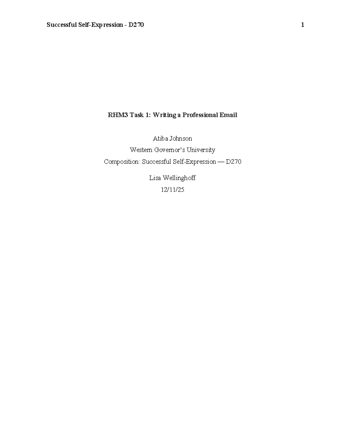 Successful D270 RHM3 Task 1: Writing a Professional Email Guide - Studocu