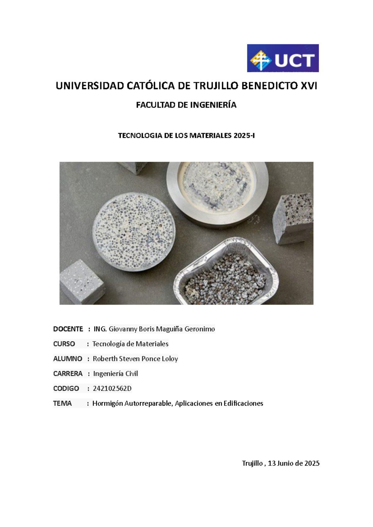 Examen N° I – Unidad II: Hormigón Autorreparable y sus Aplicaciones ...
