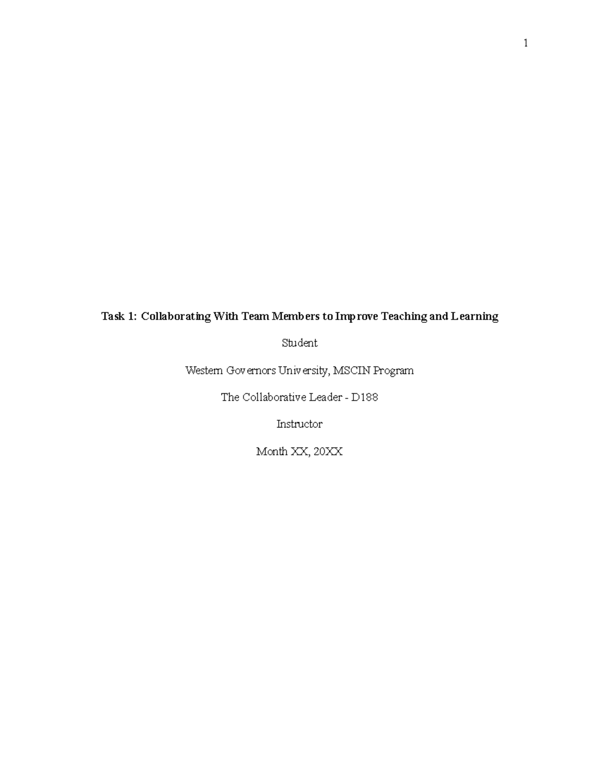 D188 Task 1 - Task 1 - Passed - Task 1: Collaborating With Team Members ...