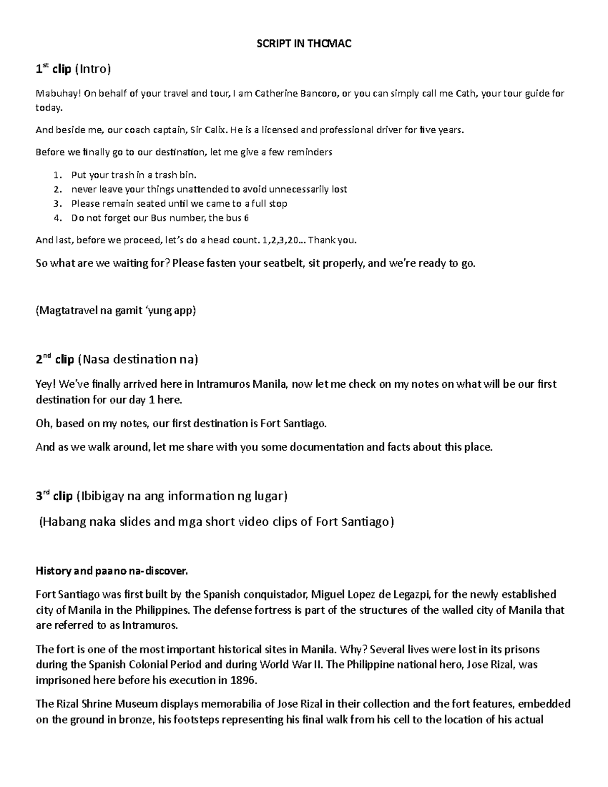 Script IN Thcmac - SCRIPT IN THCMAC 1 st clip (Intro) Mabuhay! On ...