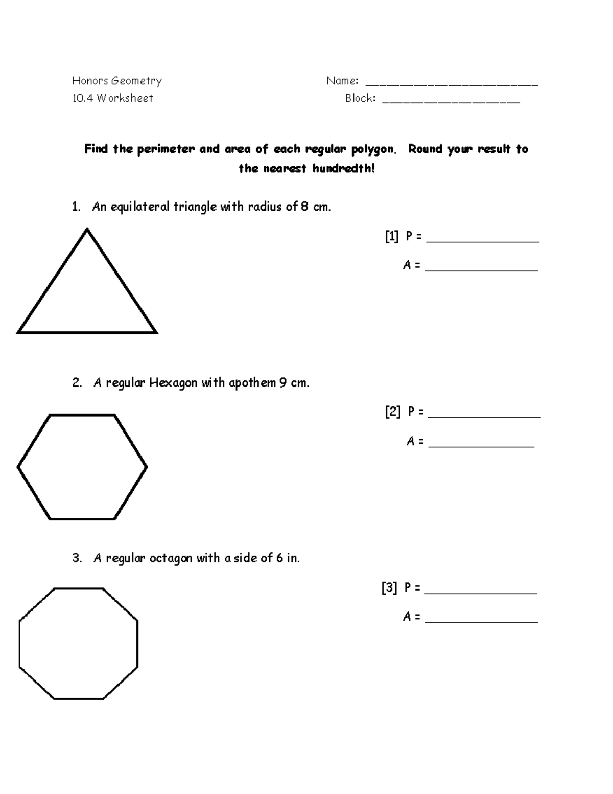 Honors Geometry 10.4 Worksheet: Perimeters & Areas of Polygons - Studocu