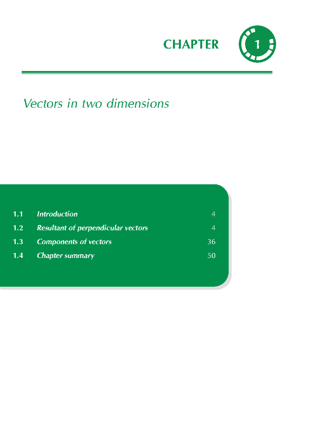 Vectors in 2 dimensions - Vectors in two dimensions CHAPTER 1 ...