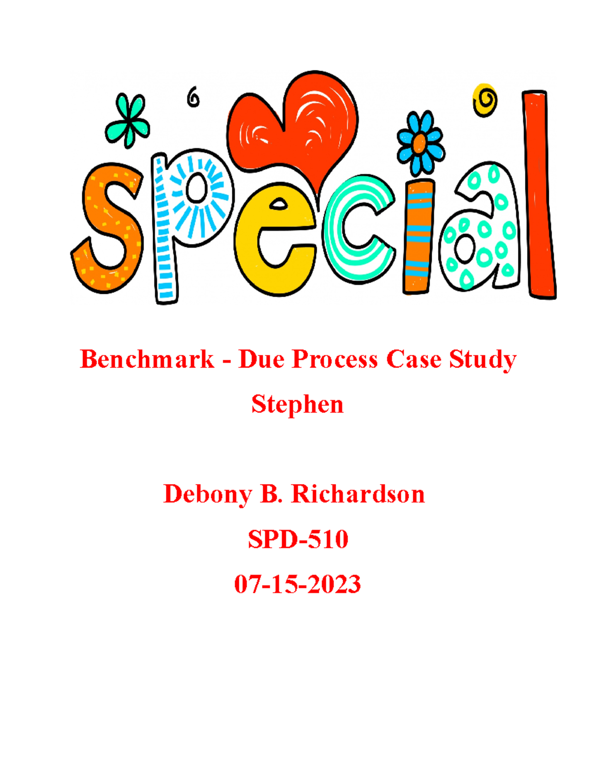 Benchmark Case Study on Due Process: Stephen's Educational Needs - Studocu