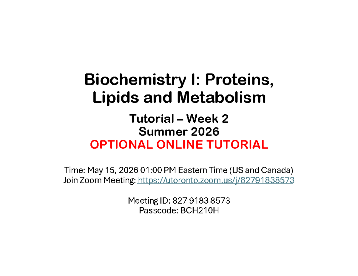 BCH210H: Biochemistry I Week 2 Tutorial on Proteins and Metabolism ...