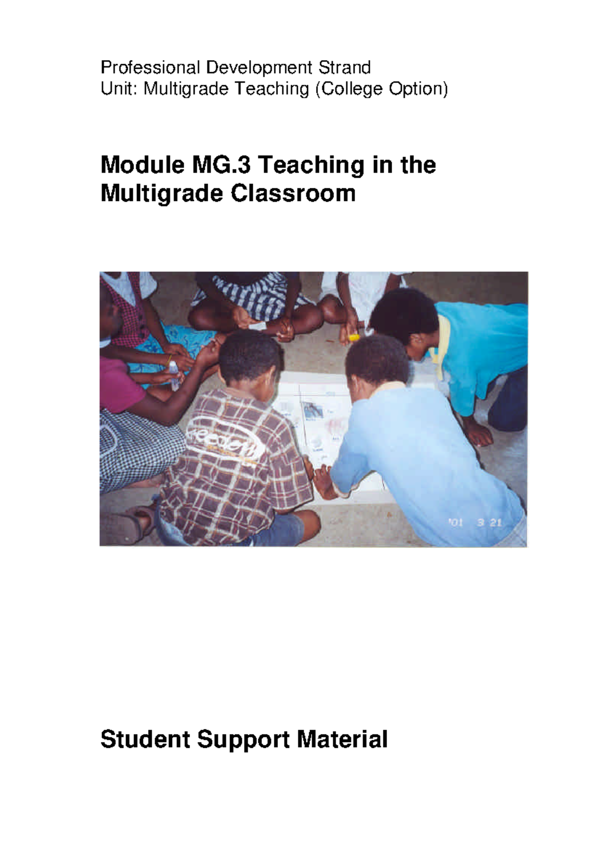 Pd mt 3 teaching in the multigrade classroom student - Professional ...