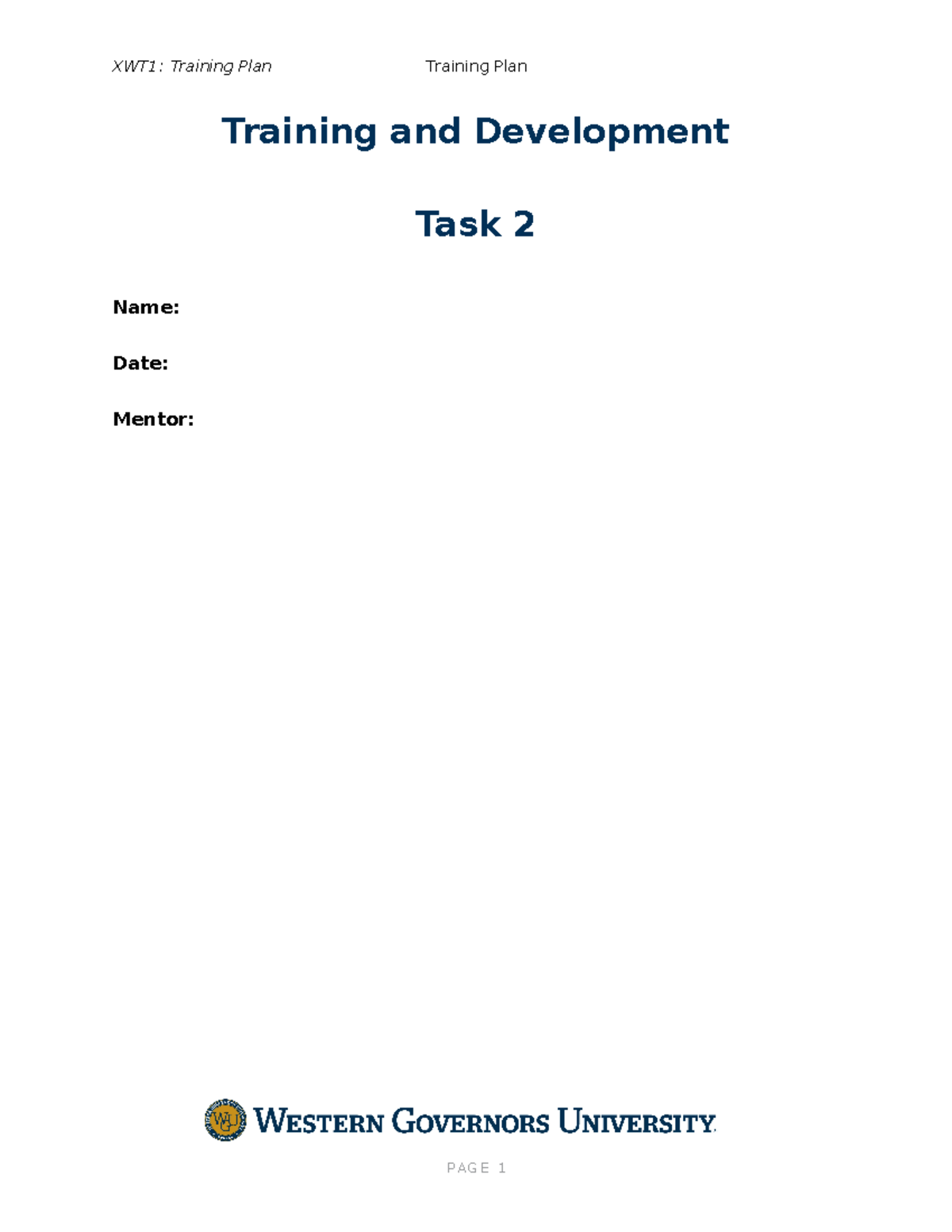 Training and Development Task 2 - Training and Development Task 2 Name ...