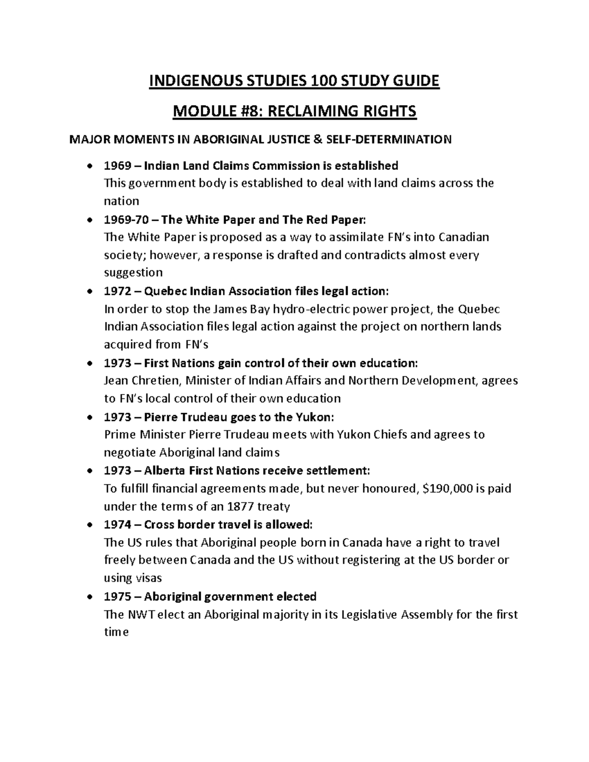 INDIGENOUS STUDIES 100 FINAL STUDY GUIDE: RECLAIMING RIGHTS & JUSTICE ...