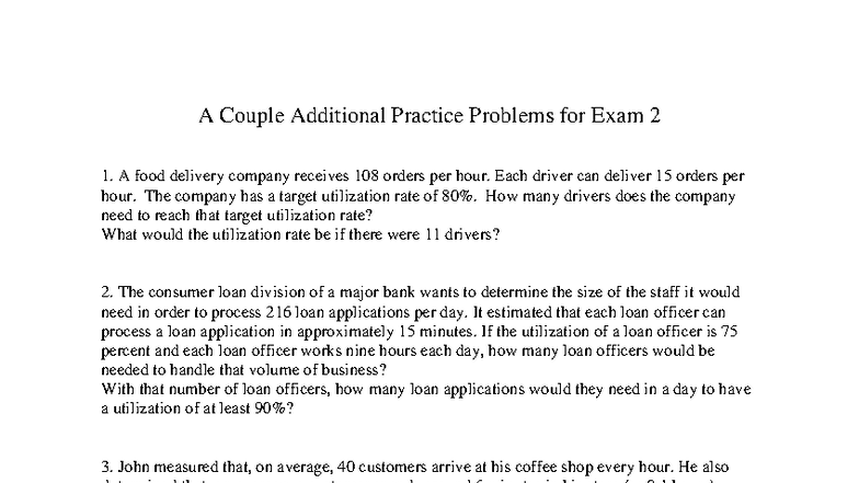 Additional Practice Problems for Exam 2: Utilization & Queuing Analysis - Studocu