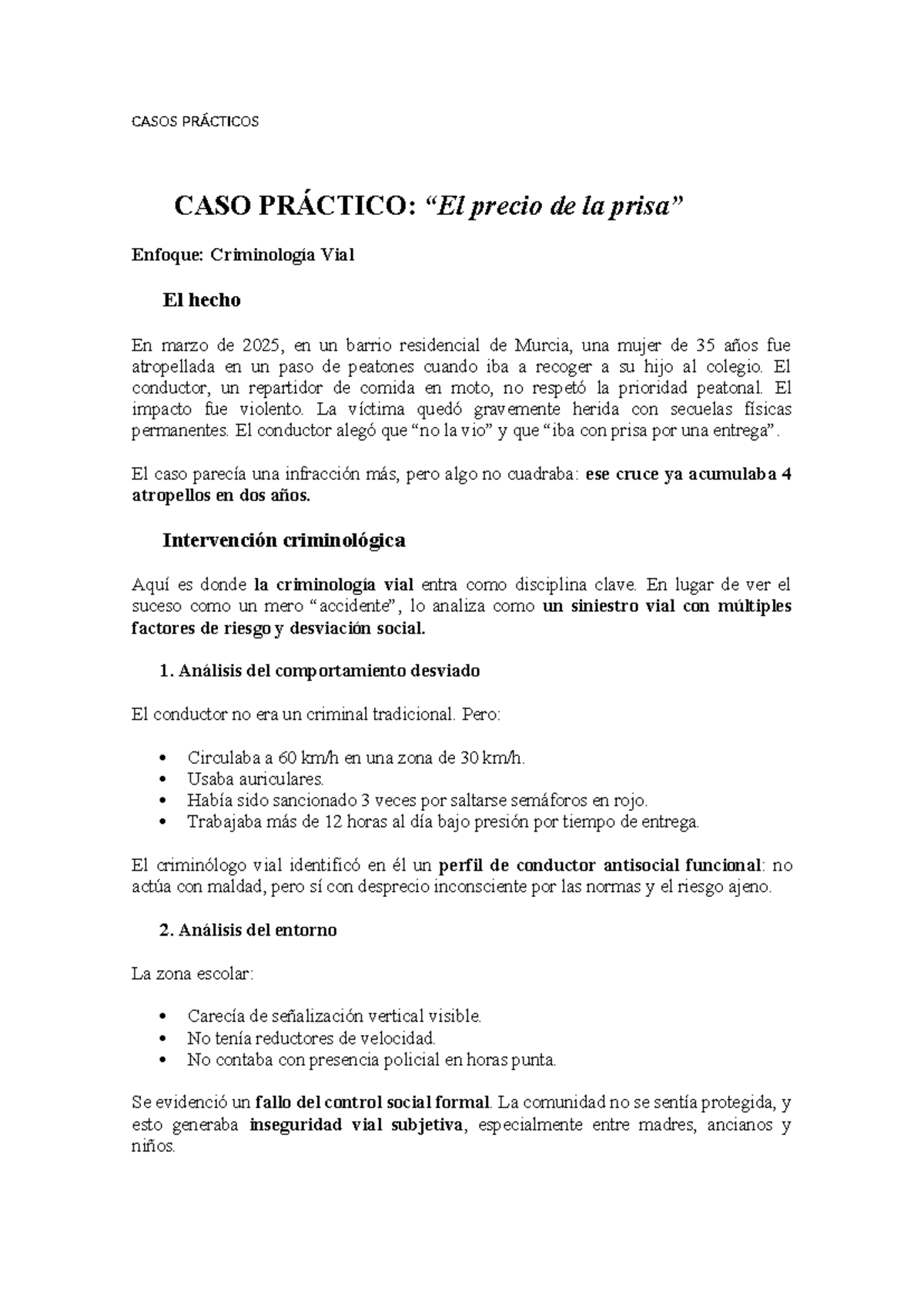 Casos Prácticos 1 - Caso práctico policial resuelto - CASOS PRÁCTICOS 🚓 CASO PRÁCTICO: “El ...