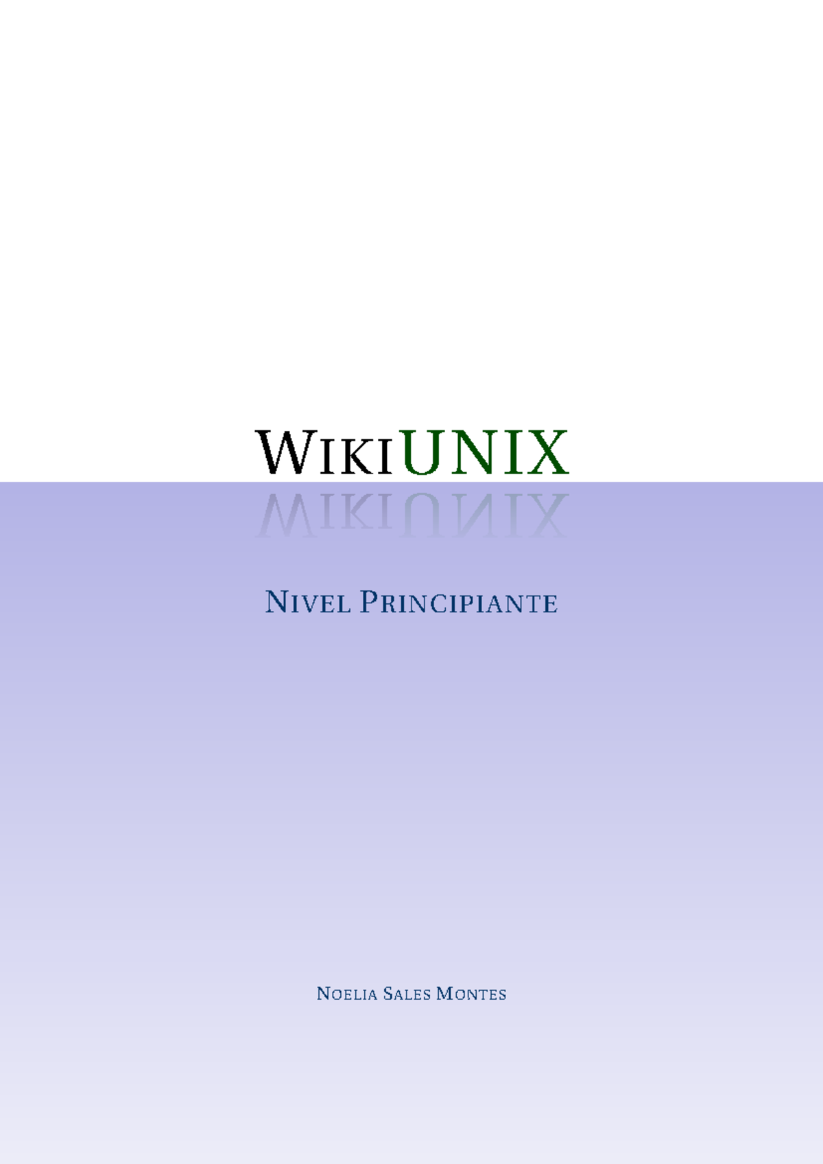 Wiki UNIX Nivel Principiante - Guía de Estudio y Características - Studocu