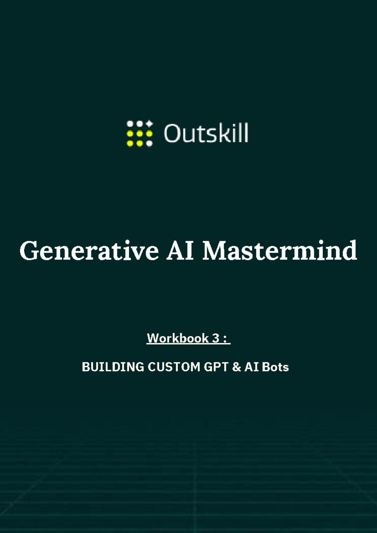Generative AI Mastermind Workbook 3: Building Custom GPT Bots - Studocu