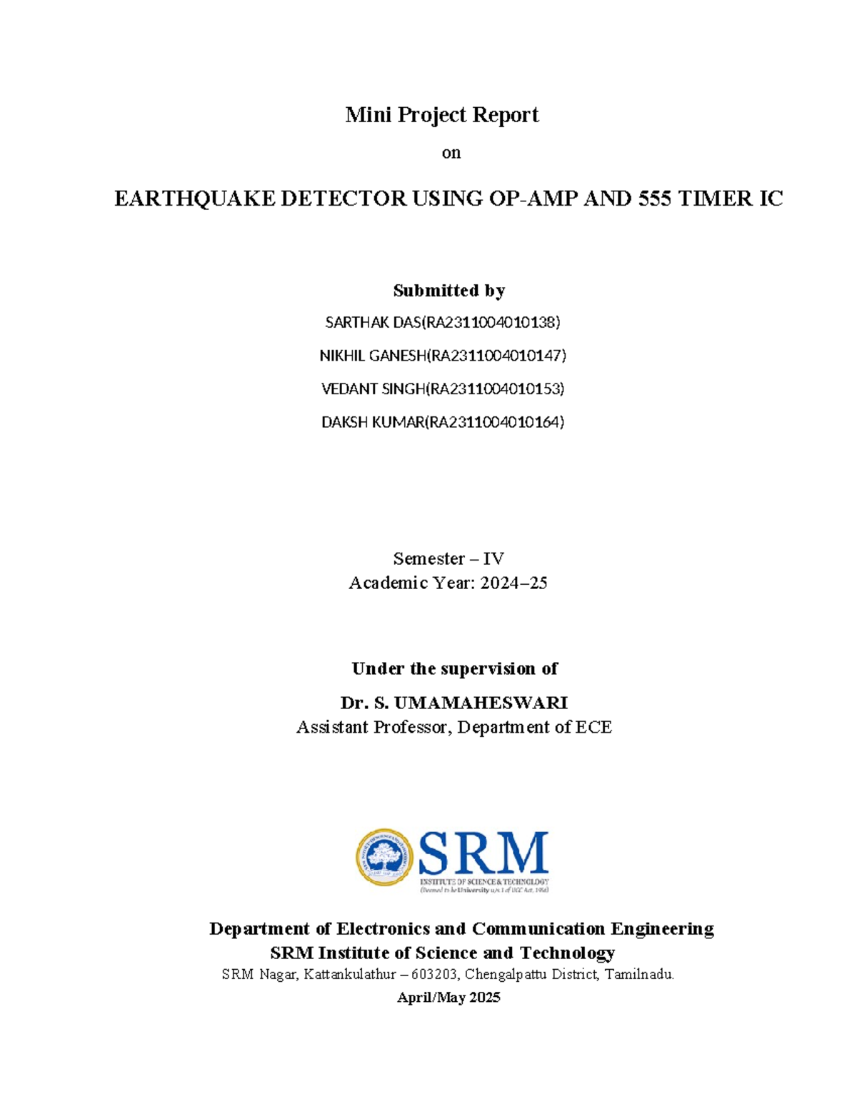 Mini Project Report: Earthquake Detector Using OPAMP & Timer IC (ECE IV ...