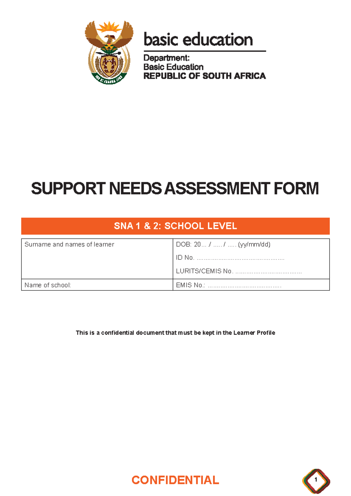 SNA 1 & 2 Support Needs Assessment Form - Confidential School Document ...