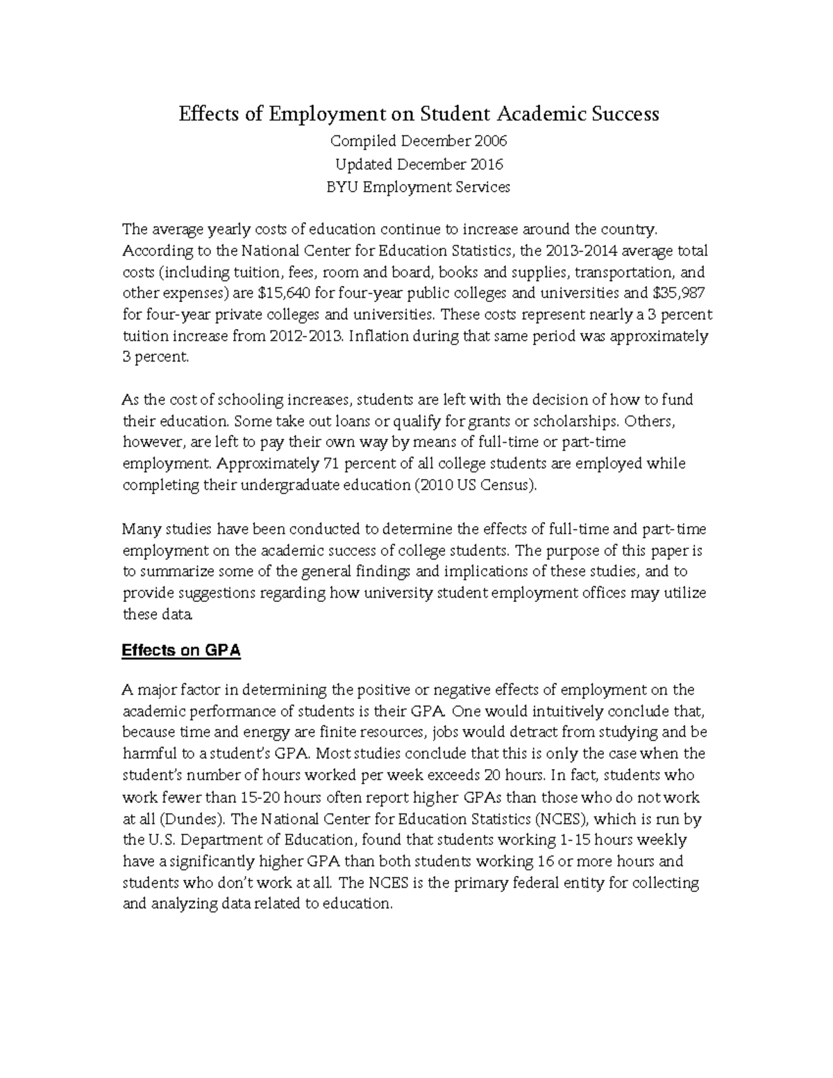 Effects of Student Employment on Academic Success: A Study U - Studocu