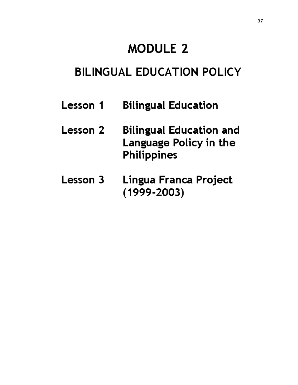 SEEL 106 Module 2: Bilingual Education Policy and Language Insights ...