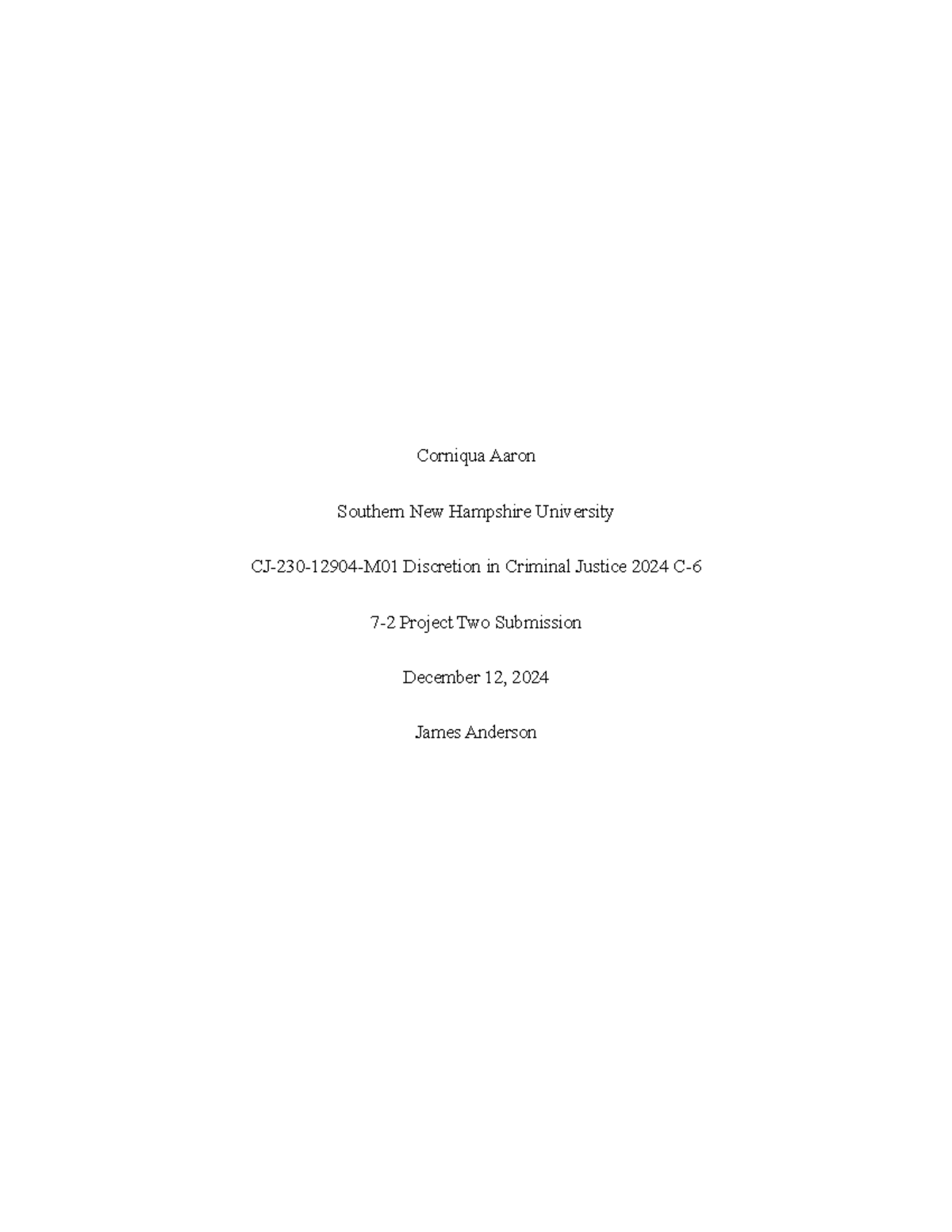 7-2Project Two Submission CJ-230 - Corniqua Aaron Southern New ...