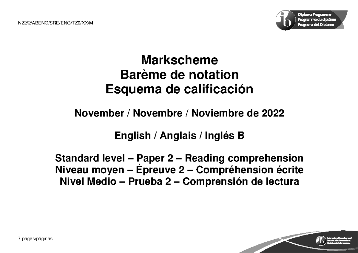 English B paper 2 reading comprehension SL markscheme - N22/ 2 /ABENG ...