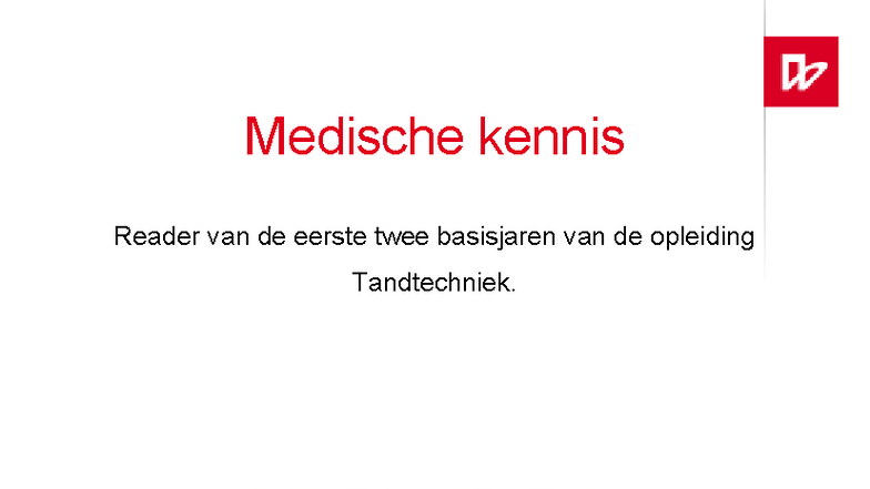 Medische Kennis Reader Tandtechniek - Jaren 1 en 2 (Crebo: 23271 ...