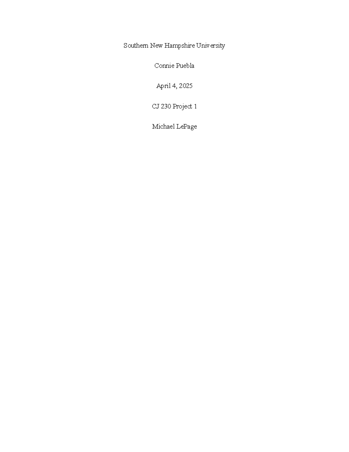 CJ 230 Project 1 - hope it helps. - Southern New Hampshire University ...