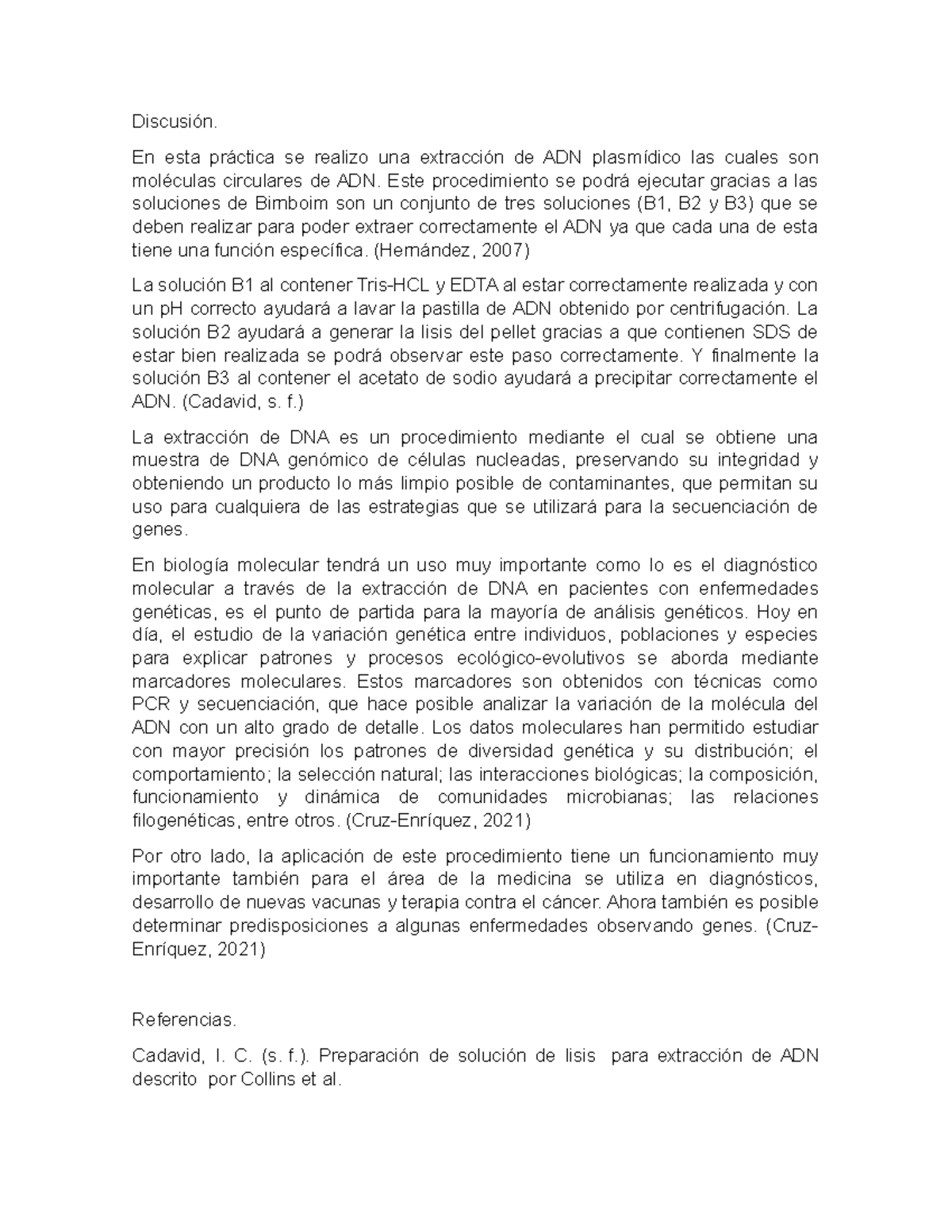 Extracción de ADN Plasmídico: Discusión de Práctica de Biología - Studocu