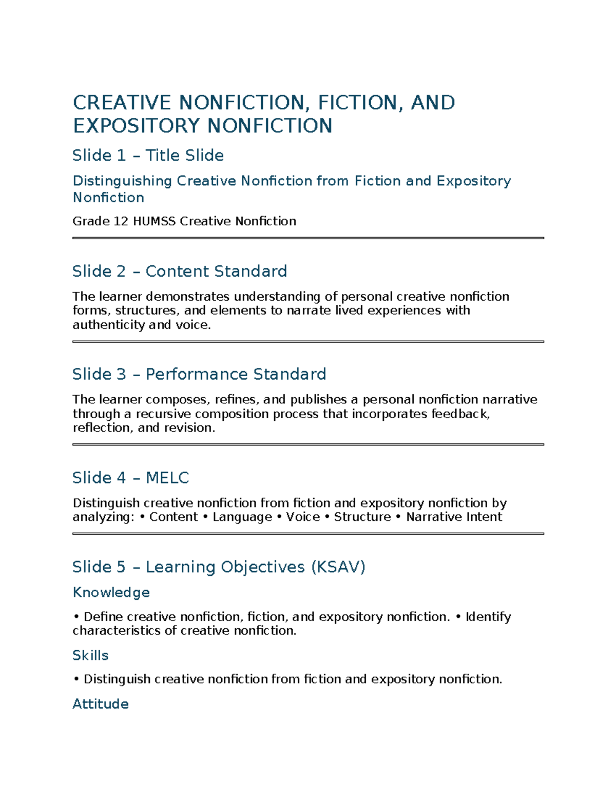 Grade 12 HUMSS: Creative Nonfiction vs. Fiction & Expository Nonfiction ...