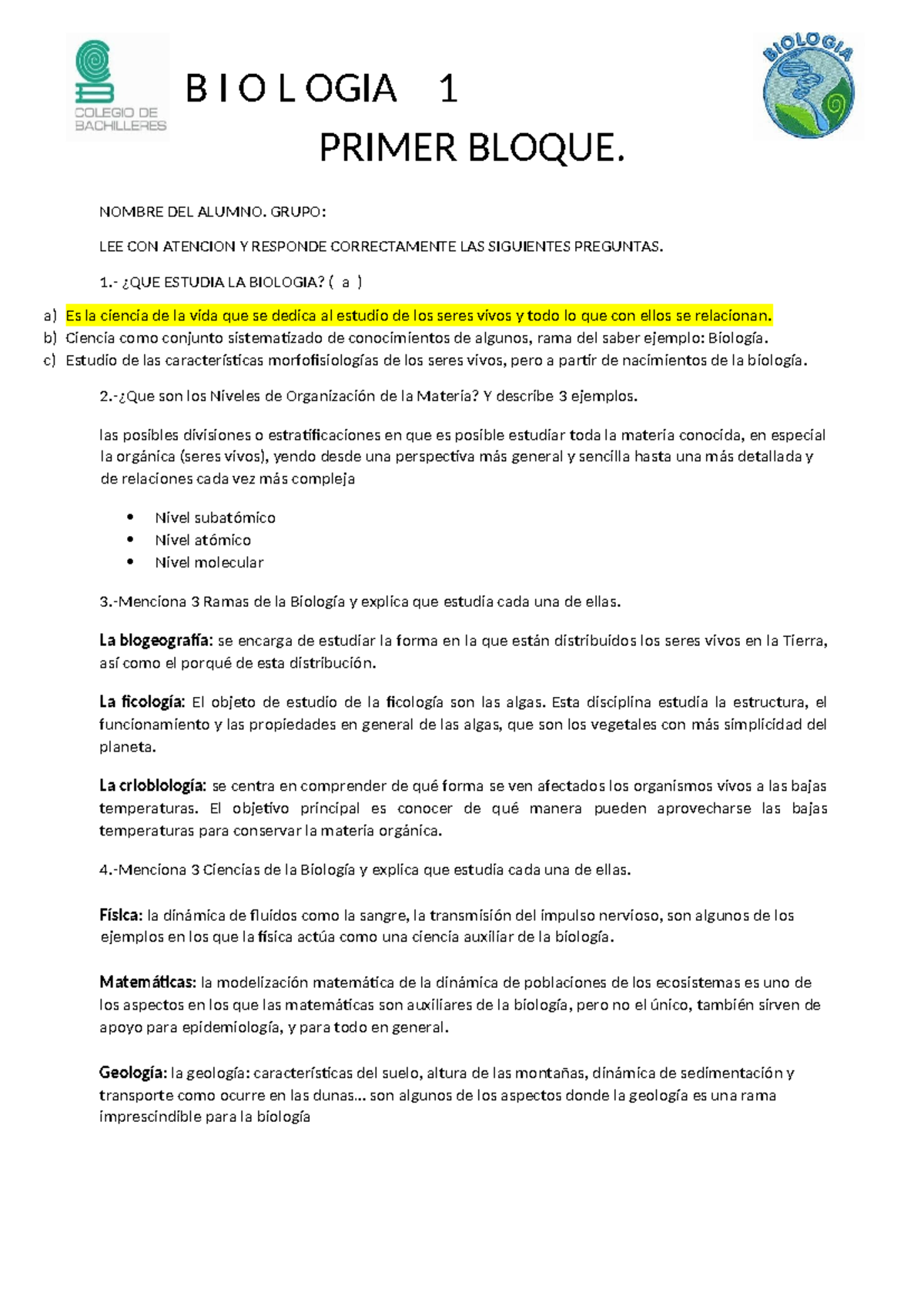 Biología 1 - Examen Primer Bloque: Preguntas y Respuestas - Studocu
