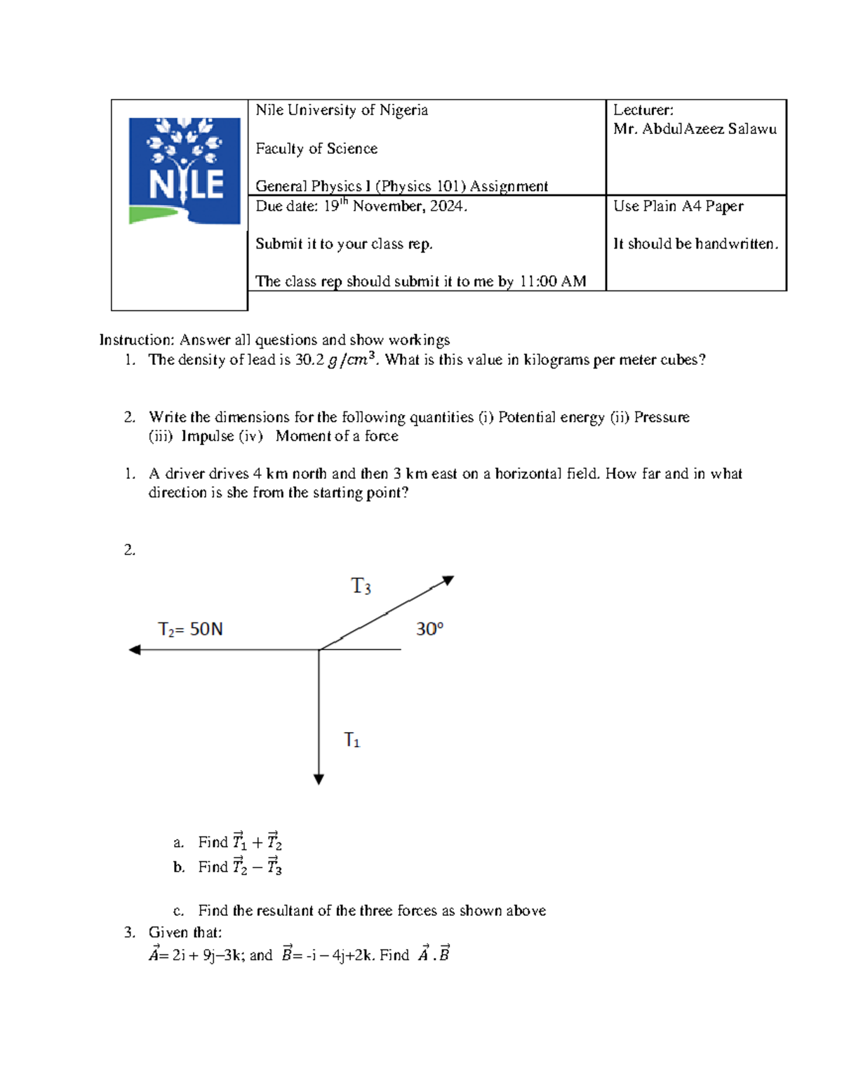 General Physics 101 Assignment - Nile University of Nigeria Faculty of Science General Physics I ...