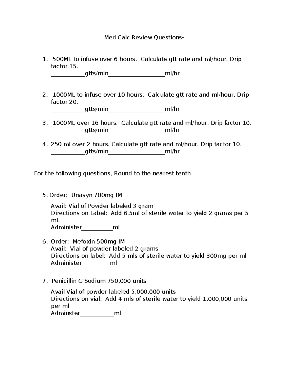 Med Calc Review Questions: IV Infusion & Dosage Calculations - Studocu