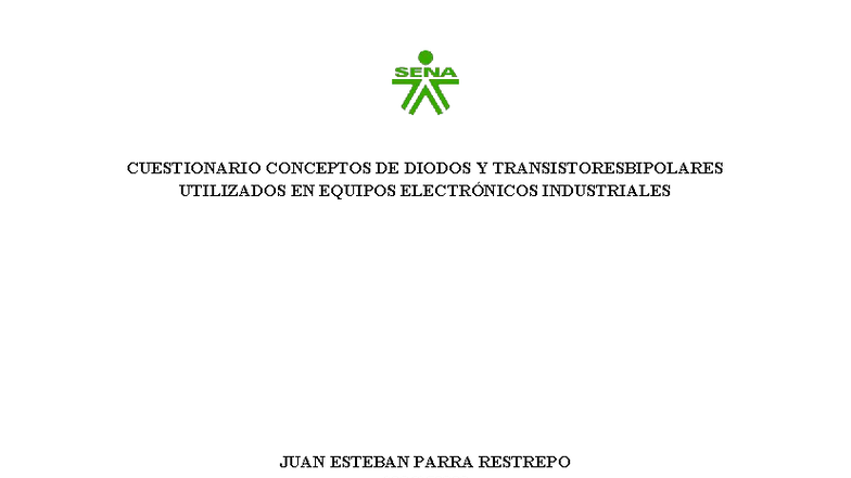 Cuestionario sobre Diodos y Transistores en Electrónica - TEC 1026159232 - Studocu