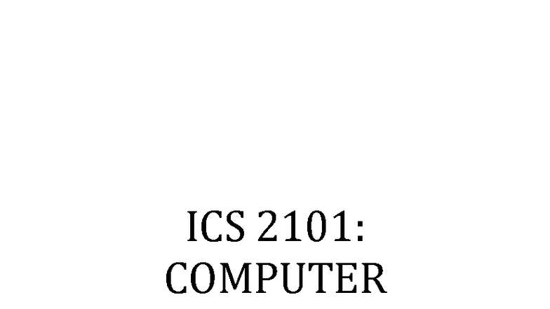 ICS 2101: Computer Organization Class Notes and Course Outline - Studocu