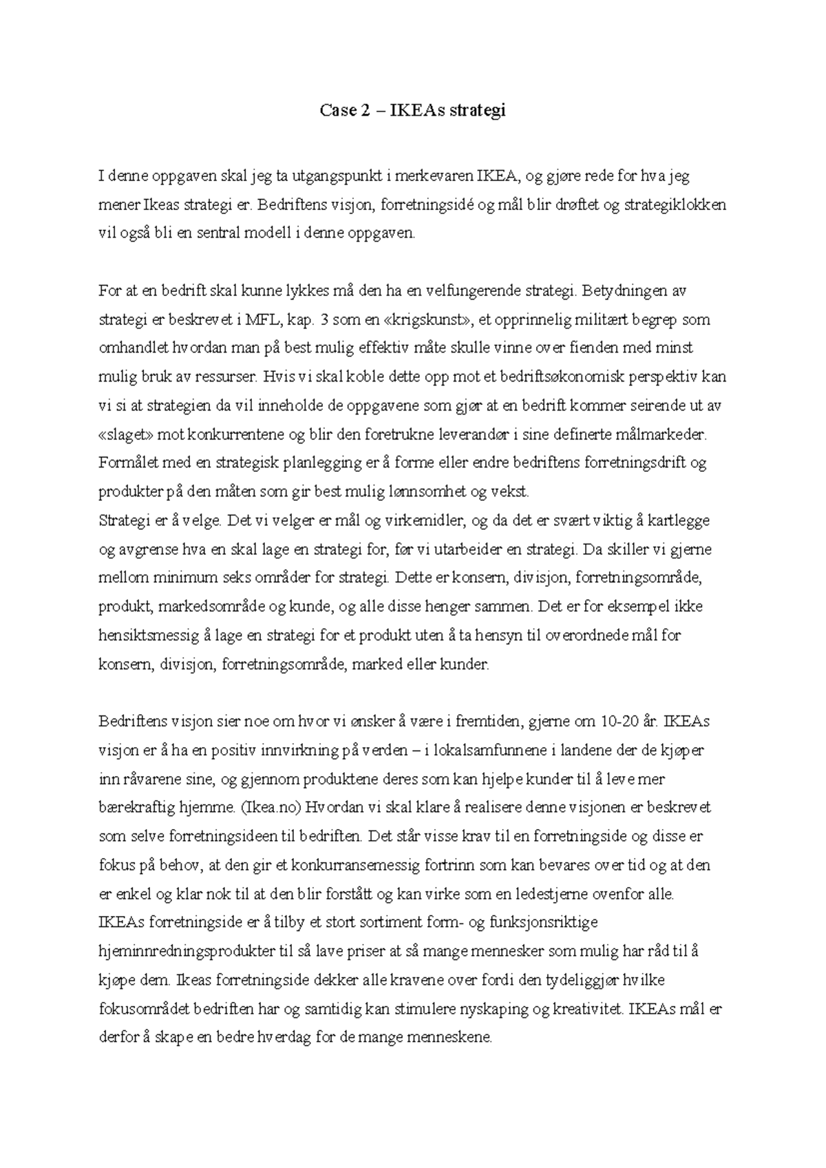 Case 2 - IKEAs Strategi og Forretningsidé: En Analyse - Studocu