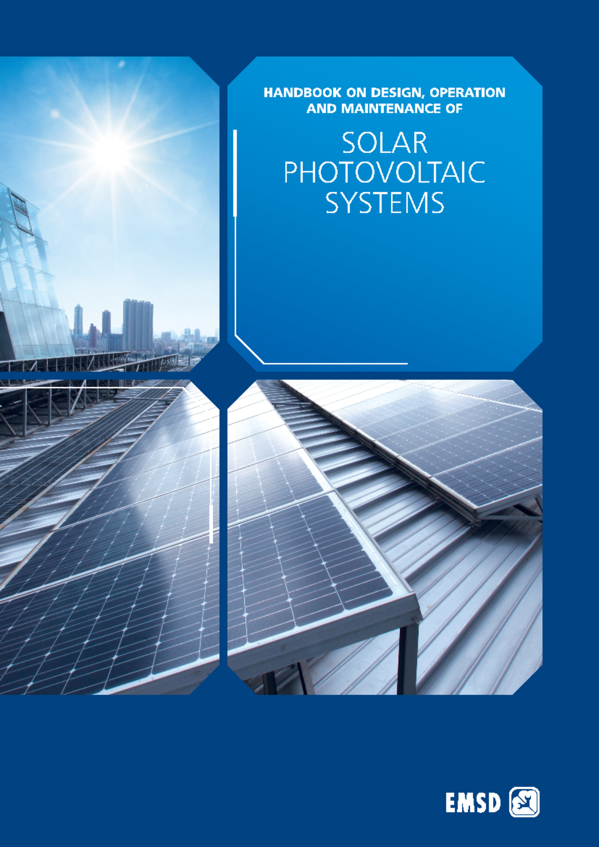 Solar PV System Handbook: Design, Operation & Maintenance (1688209878 ...