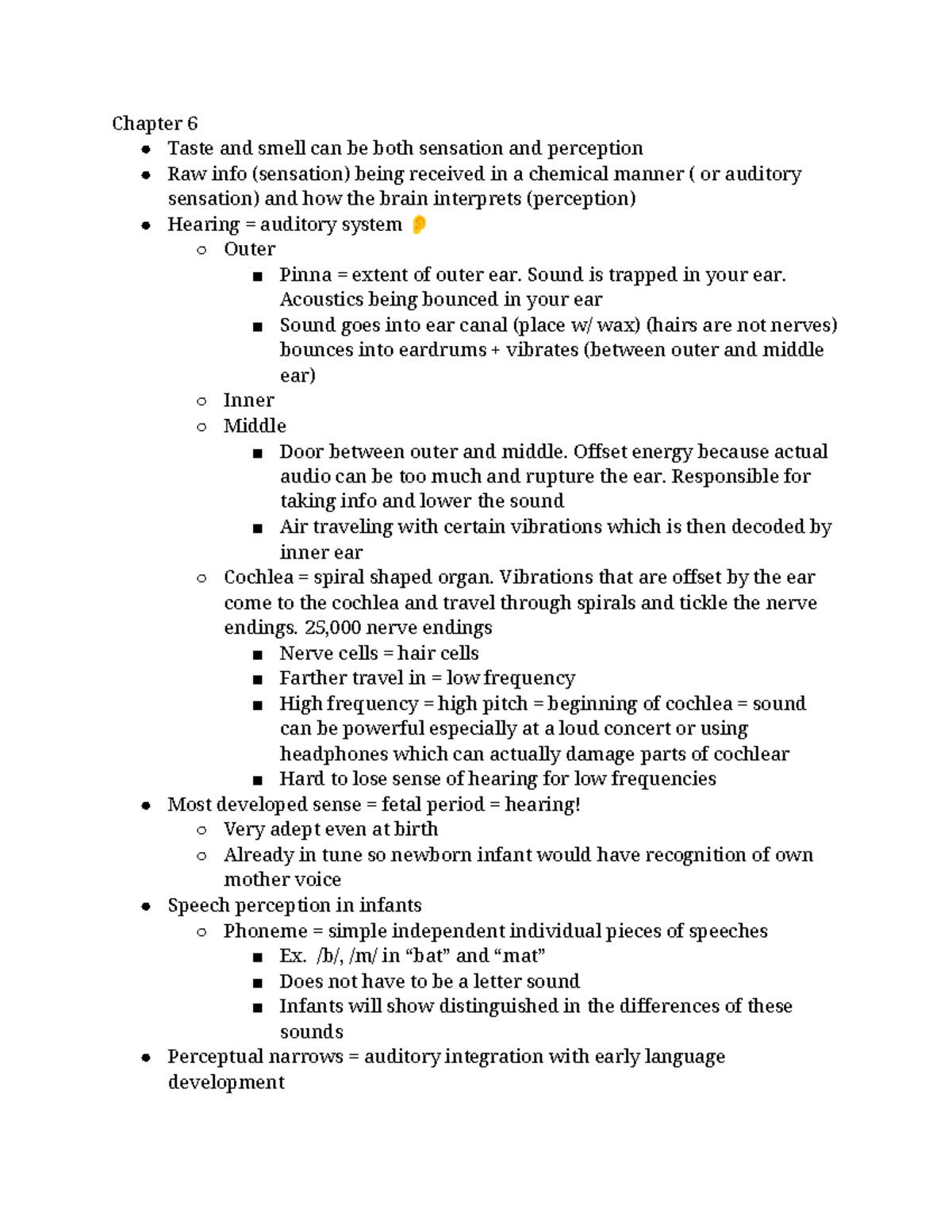 Chapter 6 Psych 150 Notes - Chapter 6 Taste and smell can be both ...