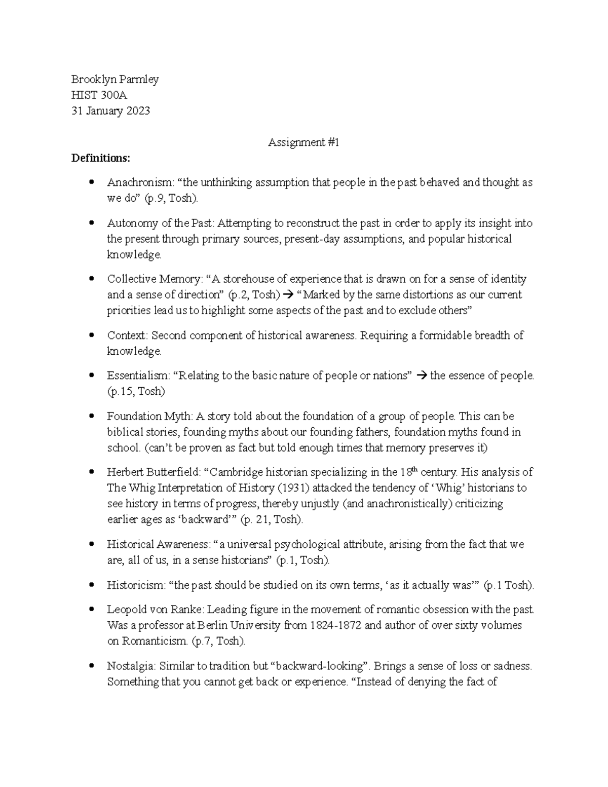 HIST 300A Assignments - Every assignment is ever completed within the course on one document ...