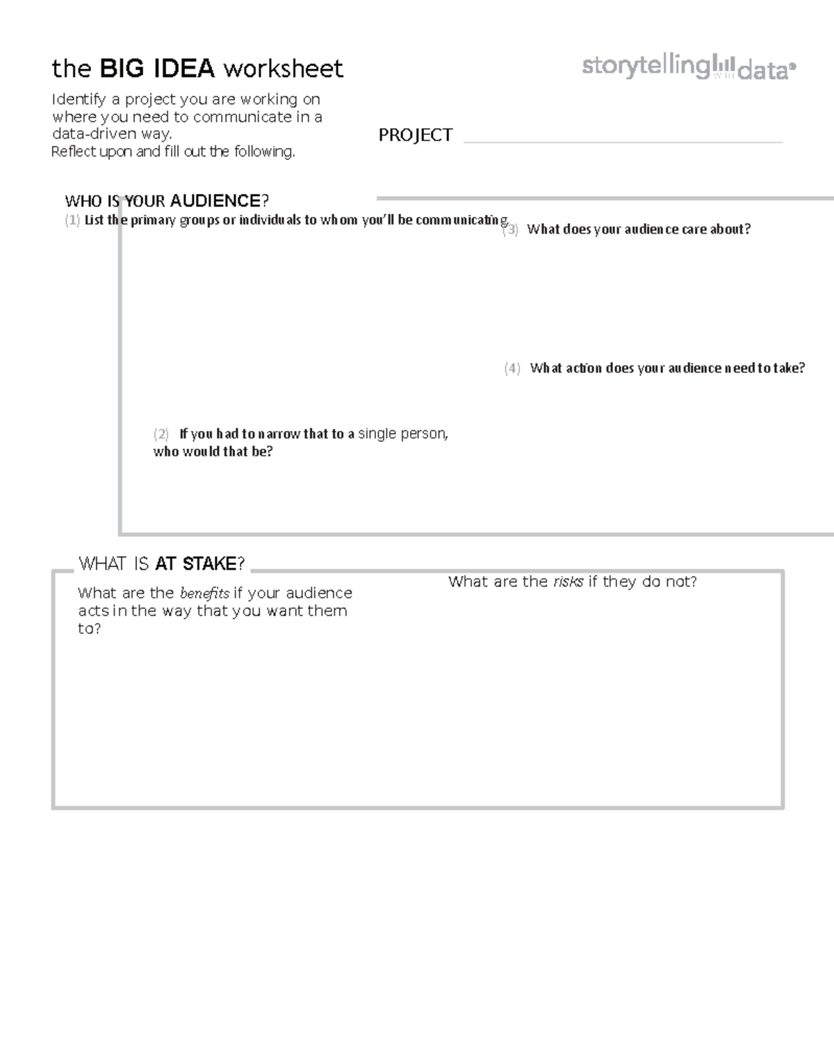 Big Idea Worksheet - big idea - WHO IS YOUR AUDIENCE? (1) List the ...