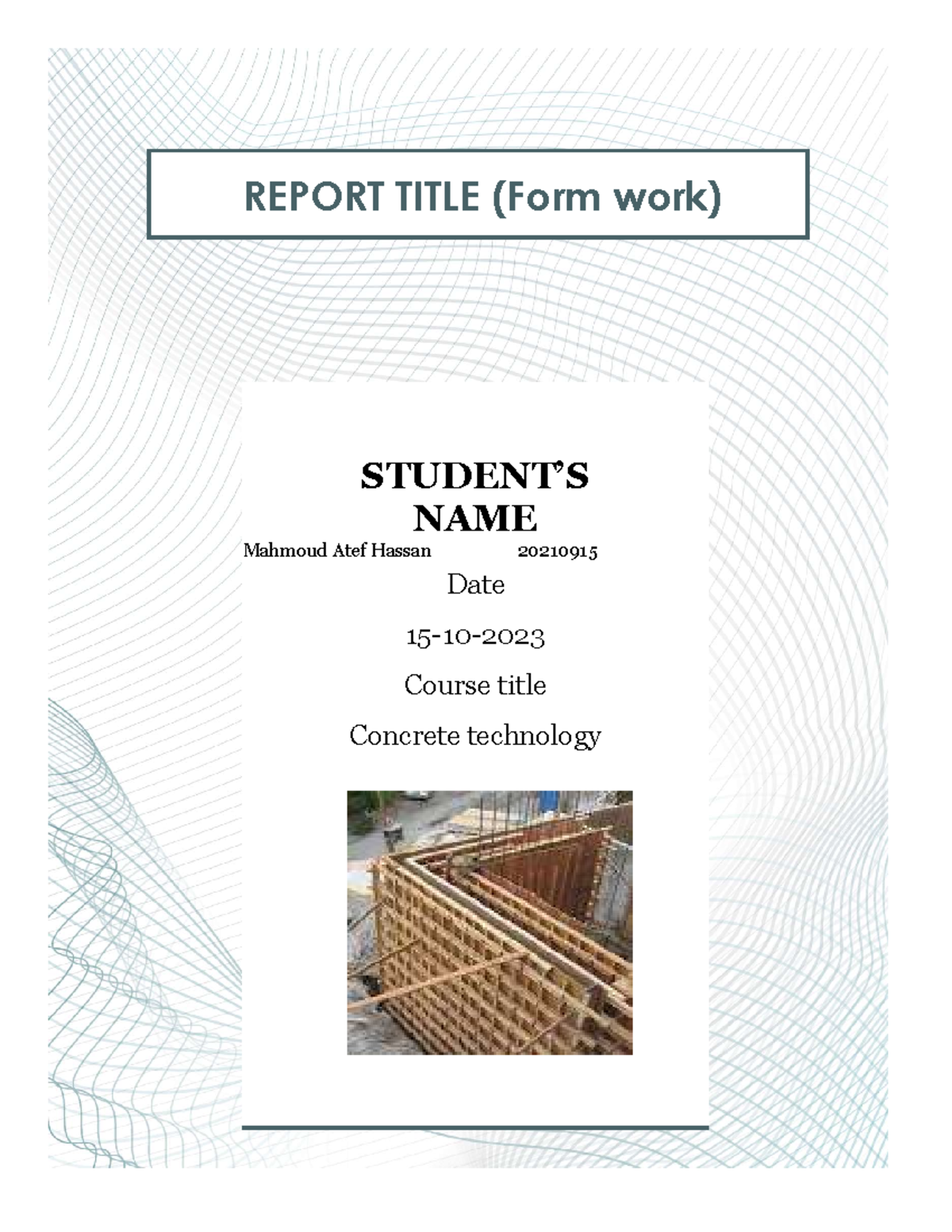 Formwork pdf - saascasfcasf - REPORT TITLE (Form work) STUDENT’S NAME ...