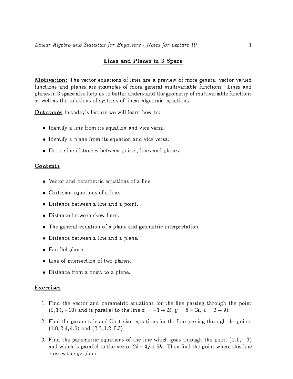 Notes for Lecture 10 - Lines and Planes in 3 Space - Linear Algebra and ...