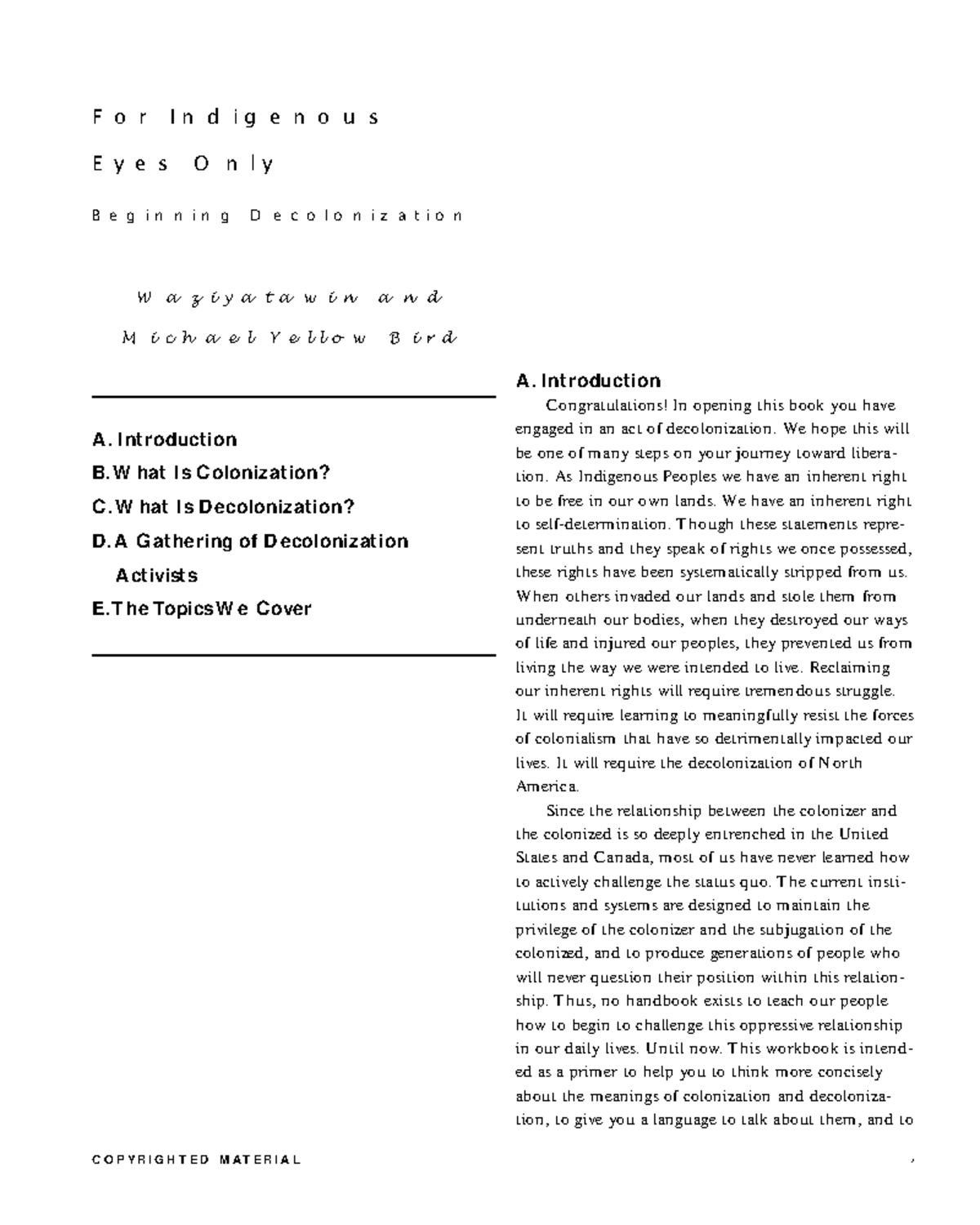 For Indigenous Eyes Only: A Decolonization Handbook Workbook - Studocu