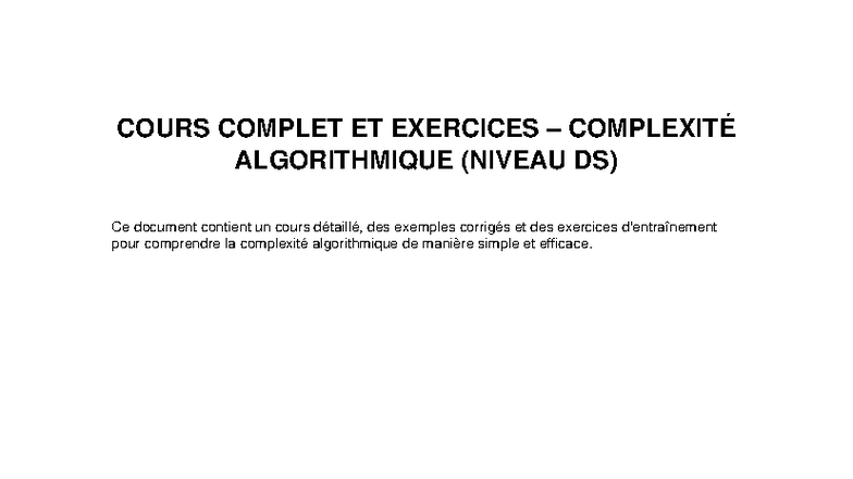 Cours Complet sur la Complexité Algorithmique (Niveau DS) - Studocu