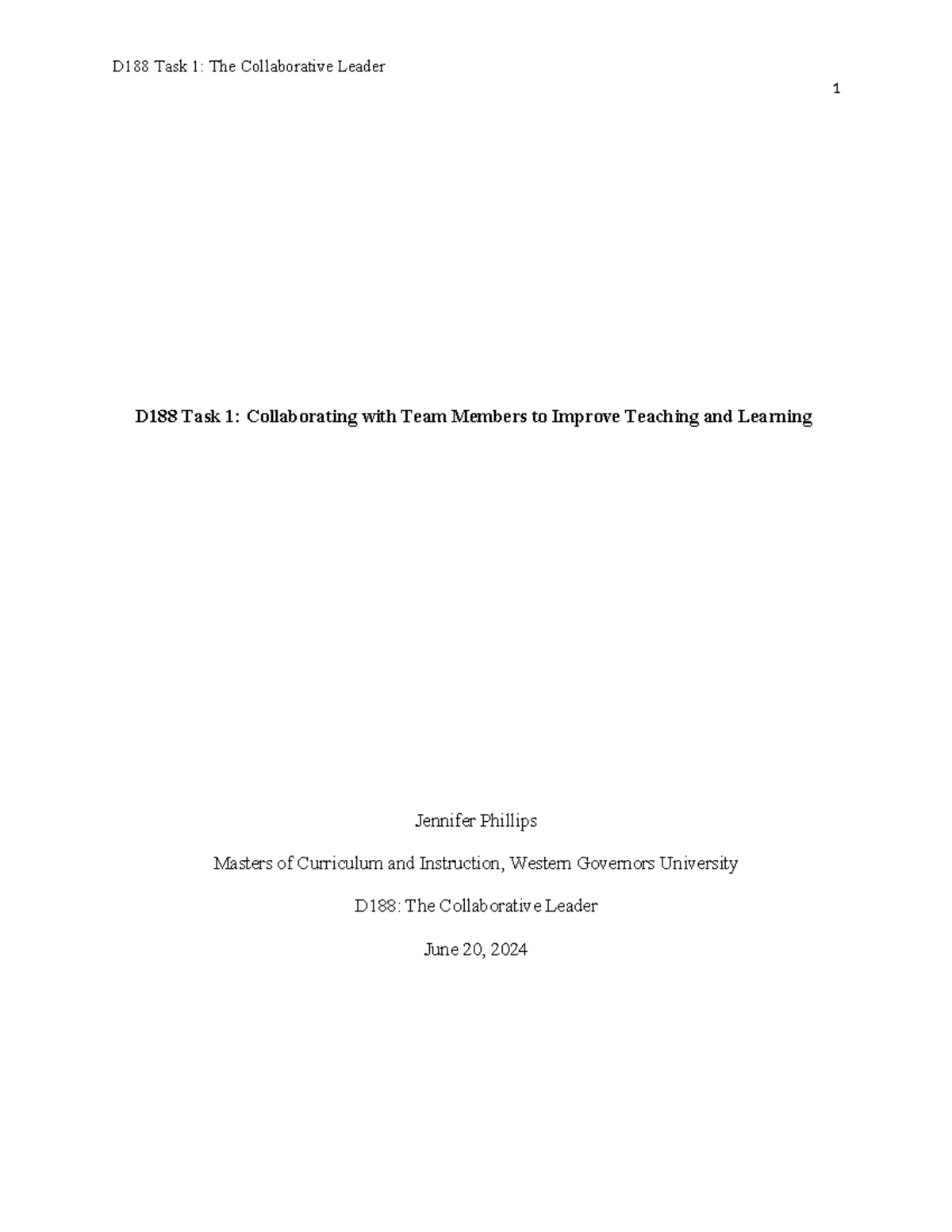 D188 Task 1: Enhancing Teaching & Learning through Team Collaboration ...