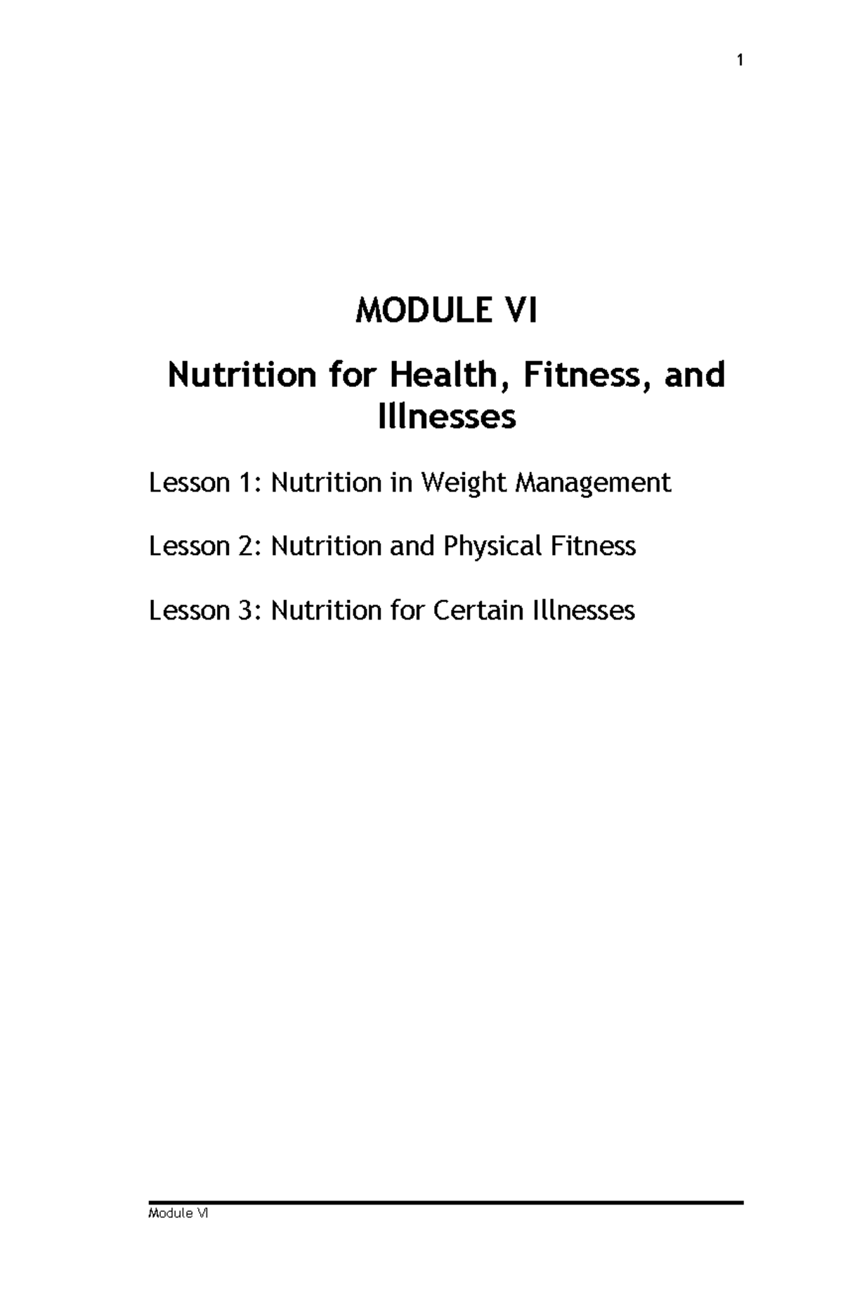 Module-VI-101 - module - MODULE VI Nutrition for Health, Fitness, and ...
