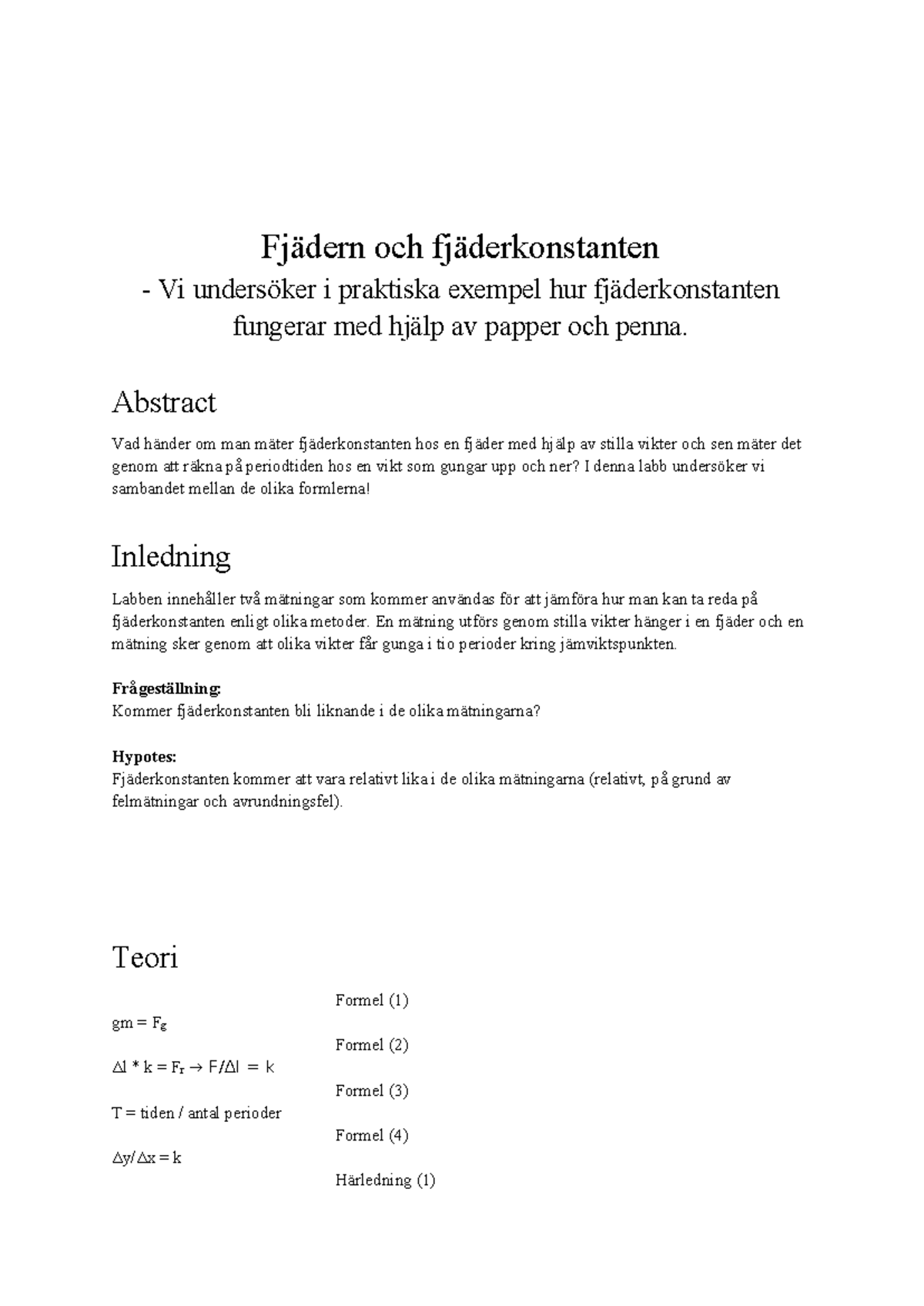 Fysik 2 - Laboration om Fjäderkonstant och Mätmetoder - Studocu