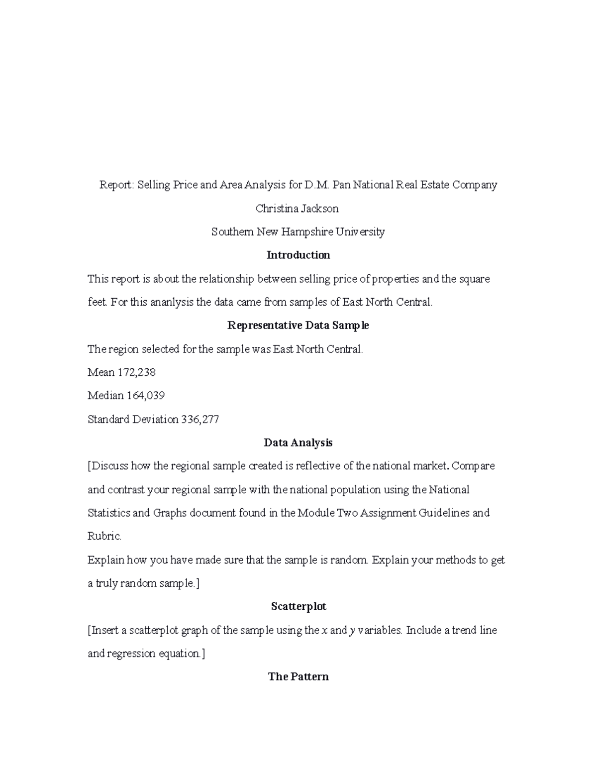 MAT 240 Module Two Assignment Template - Report: Selling Price and Area ...