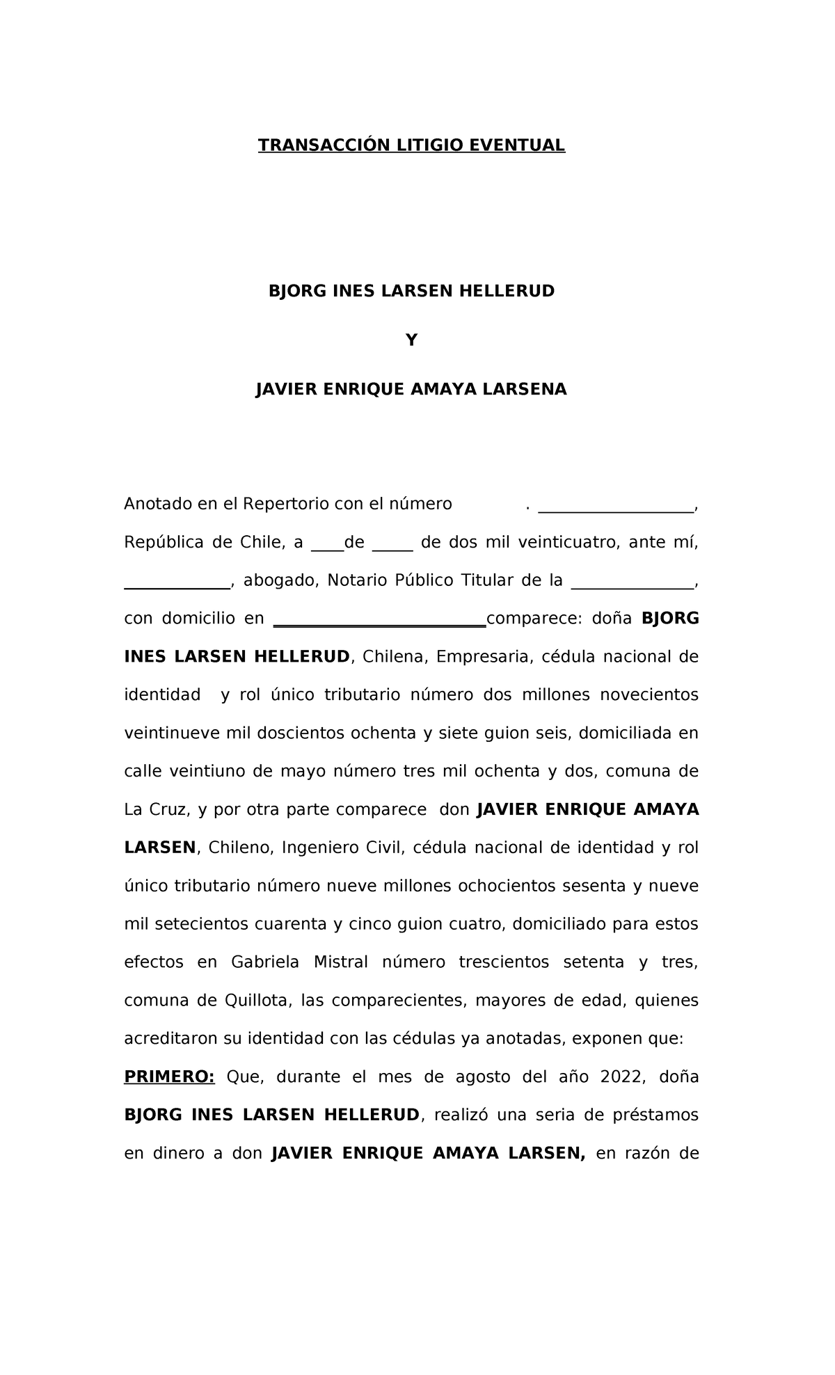 Transacción Litigio Eventual Bjorg INES Larsen Hellerud Y Javier ...