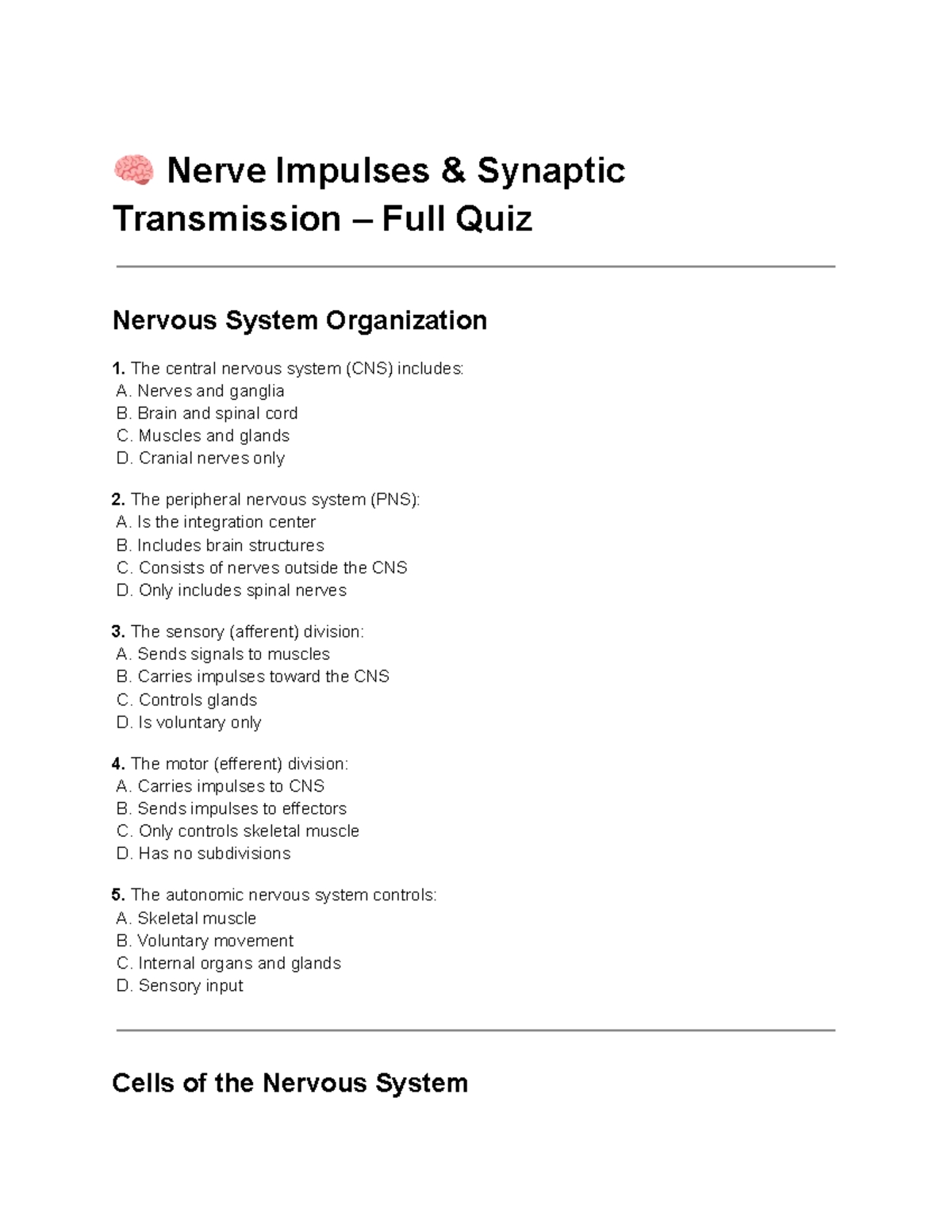 Nervous System Organization (NSO) Full Quiz on Nerve Impulses ...