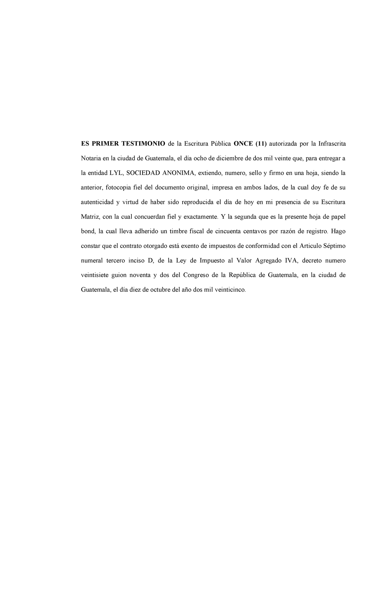 ESCRITURA PÚBLICA No. 11 - Testimonio para LYL, Guatemala - Studocu