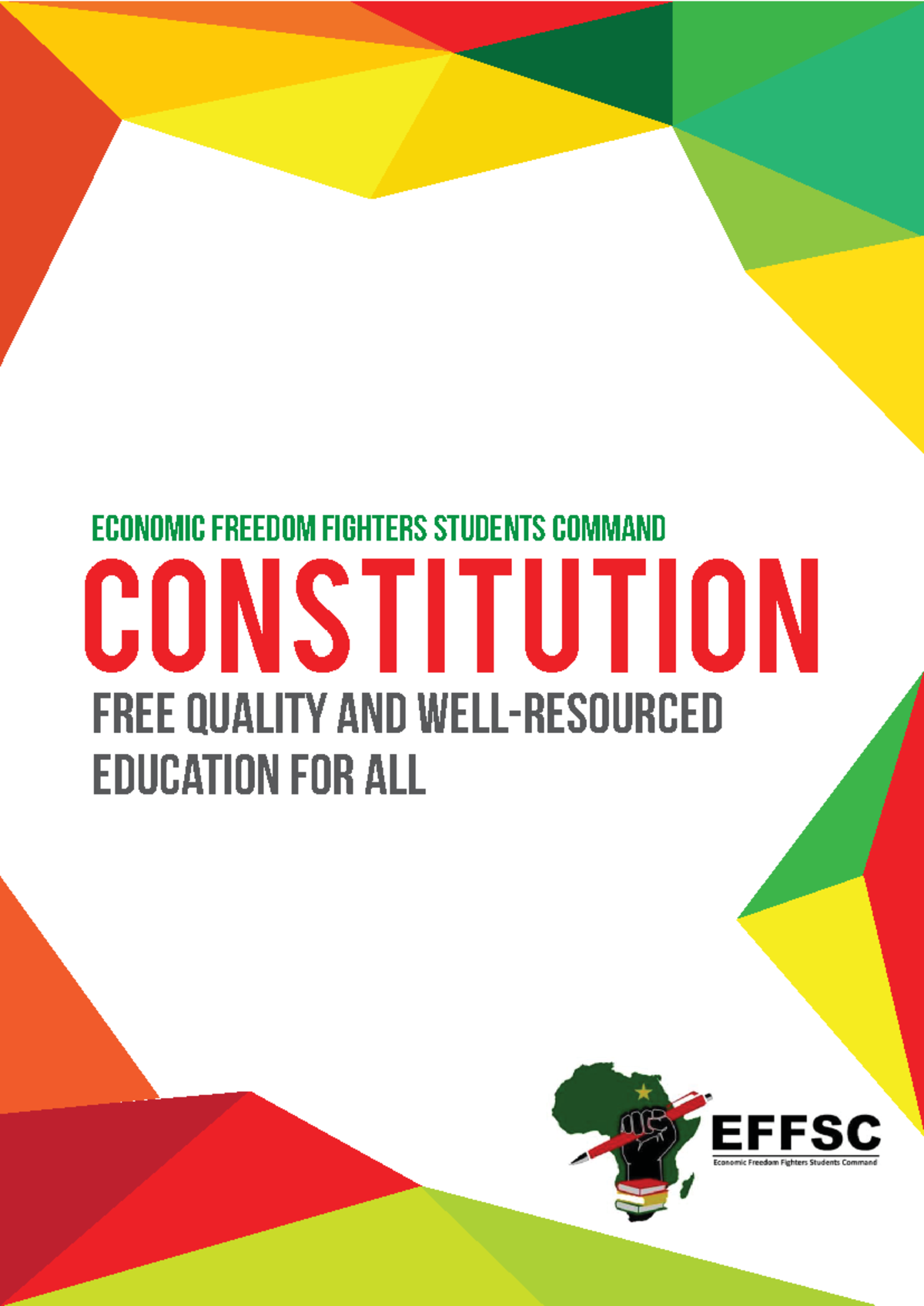 EFFSC Constitution: Economic Freedom Fighters Student Command Guide ...