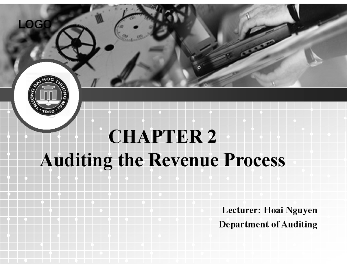 LOGO AUDITING REVENUE PROCESS - CHAPTER 2 (FA) - Studocu